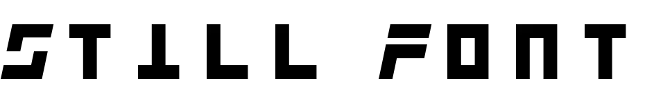 Still Font - Abstract Fonts - Download Free Fonts