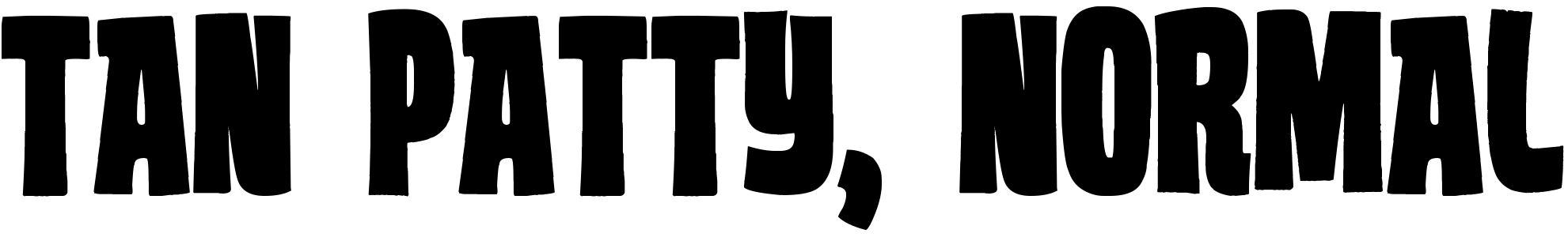 Tan Patty - Abstract Fonts - Download Free Fonts