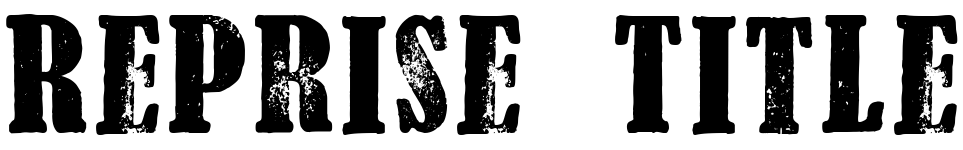 Reprise Title - Abstract Fonts - Download Free Fonts