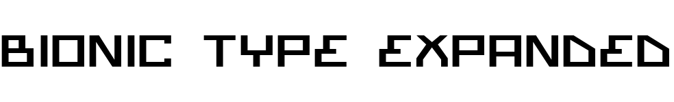 Bionic Type Expanded - Abstract Fonts - Download Free Fonts
